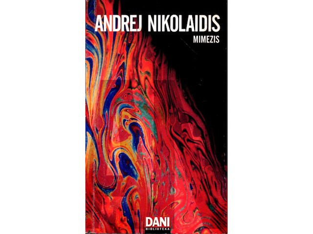 Andrej Nikolaidis - MIMESIS