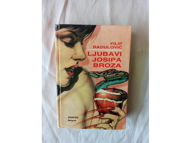 Ljubavi Josipa Broza-Filip Radulović