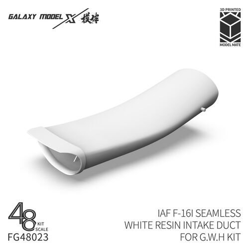 NEW! Galaxy-Model FG48023 Lockhedd Martin F-16I Sufa - IAF Seamless White Resin Intake Duct (for GWH Kits)