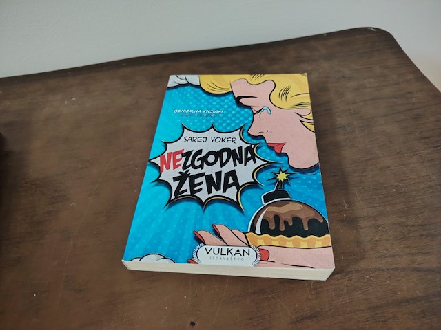 Sarej Voker - Nezgodna zena