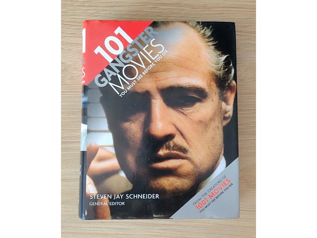 101 GANGSTER MOVIES YOU MUST SEE BEFORE YOU DIE