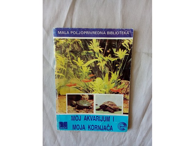 Moj Akvarijum I Moja Kornjača-Rihard Jerič-Zlatko Golob