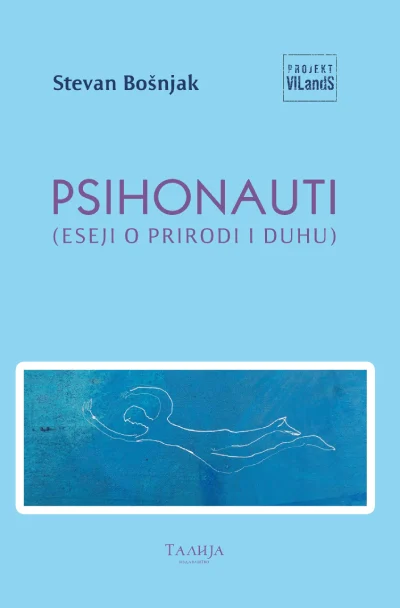 Psihonauti (Eseji o prirodi i duhu)