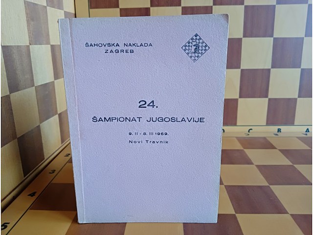 24 Sampionat Jugoslavije u sahu (1969 god) sah