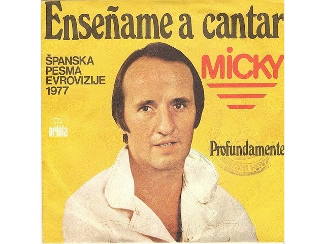 Micky – Enseñame A Cantar 7` SINGL