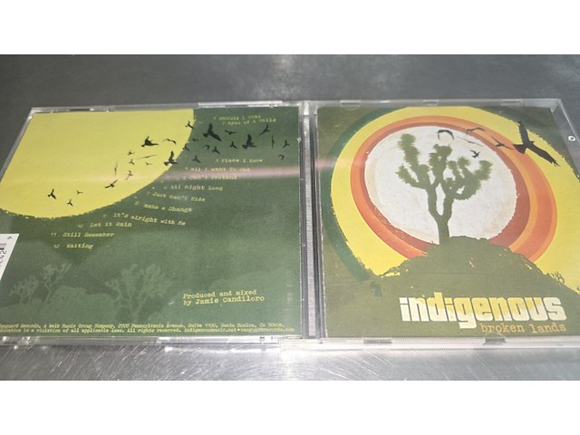 Indigenous - Broken lands