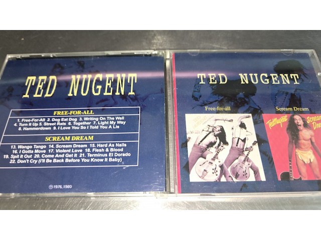 Ted Nugent - Free-for-all + Scream dream
