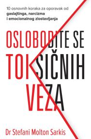 Oslobodite se toksičnih veza