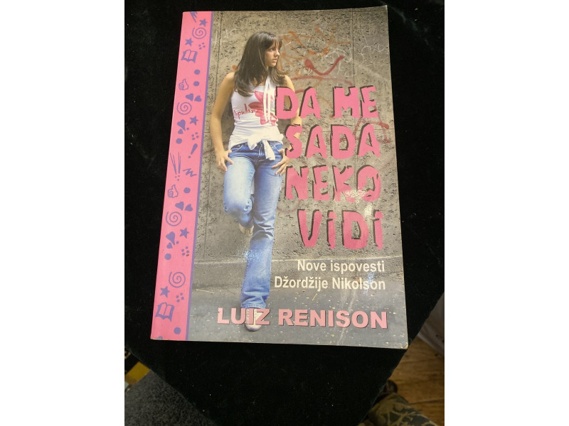 Da me sada neko vidi Luiz Renison