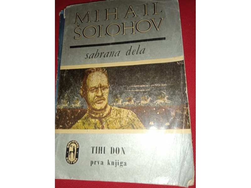 Mihail Šalohov Tihi Don-prva knjiga