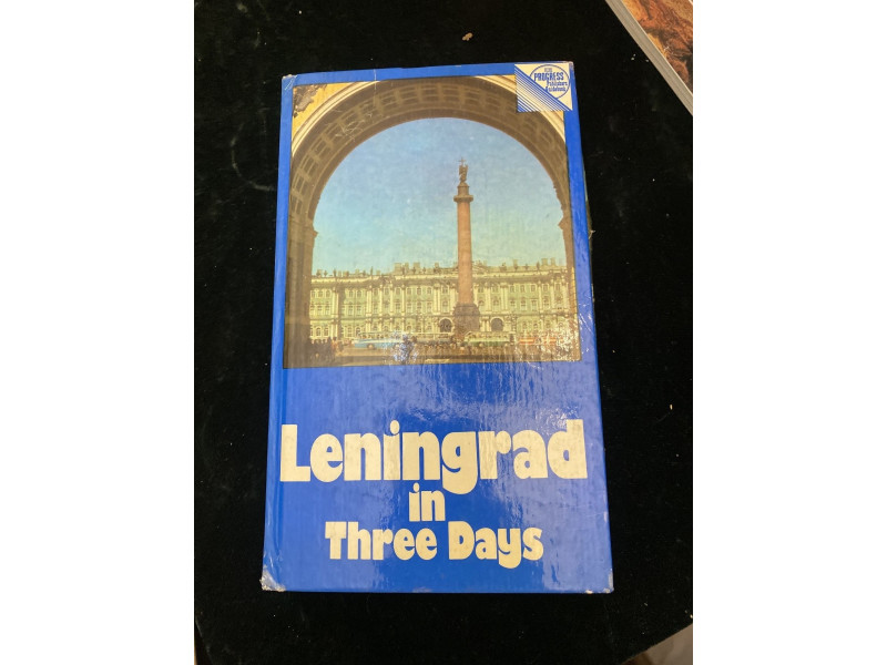 Leningrad in Three Days: A Short Guide.