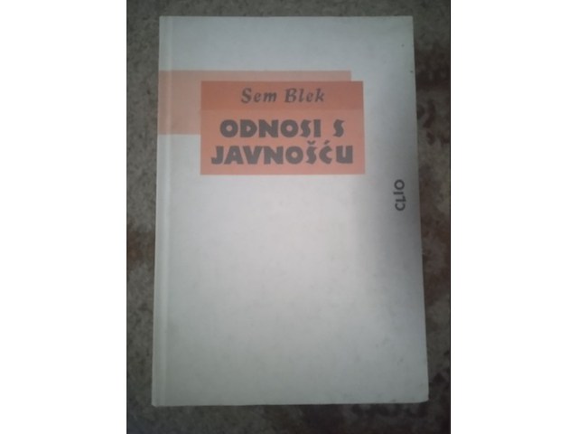 Sem Blek - Odnosi s javnošću