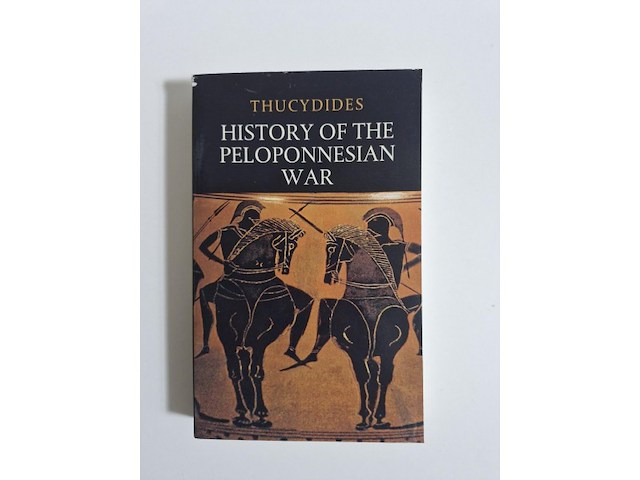 History of the Peloponnesian War - Thucydides