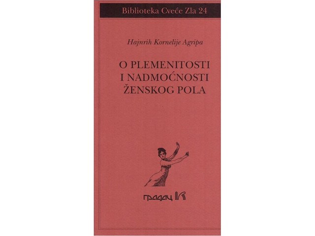 O plemenitosti i nadmoćnosti ženskog pola - Agripa