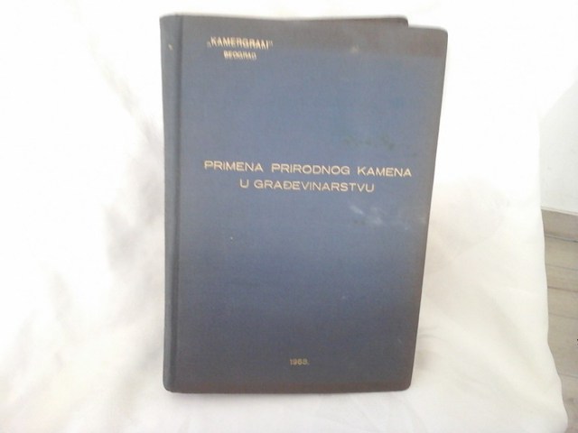 Primena prirodnog kamena u građevinarstvu
