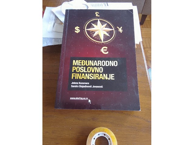 Međunarodno poslovno finansiranje - Kozomara