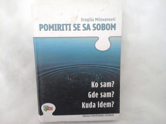 Pomiriti se sa sobom Dragiša Milovanović