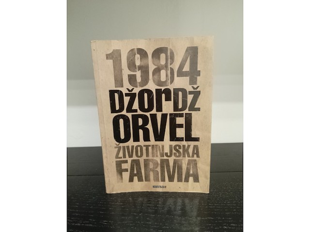1984 - ŽIVOTINJSKA FARMA - DŽORDŽ ORVEL
