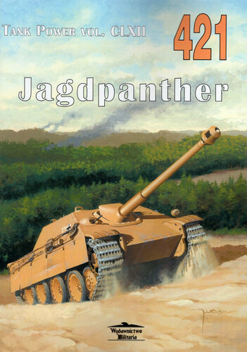 Militaria 421 Tank Power Vol. CLXII - Jagdpanther