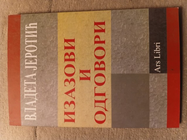 Izazovi i odgovori. Vladeta Jerotić