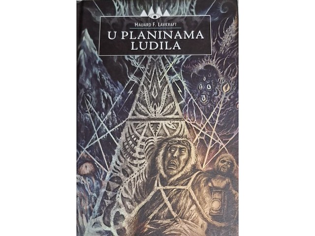 U planinama ludila -Hauard Lavkraft
