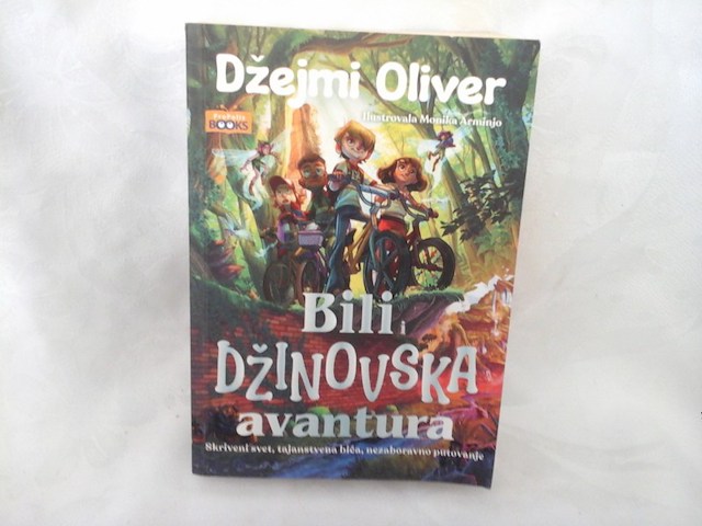 Bili i džinovska avantura Džejmi Oliver