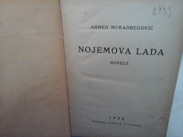 Nojemova lađa Ahmet Muradbegović