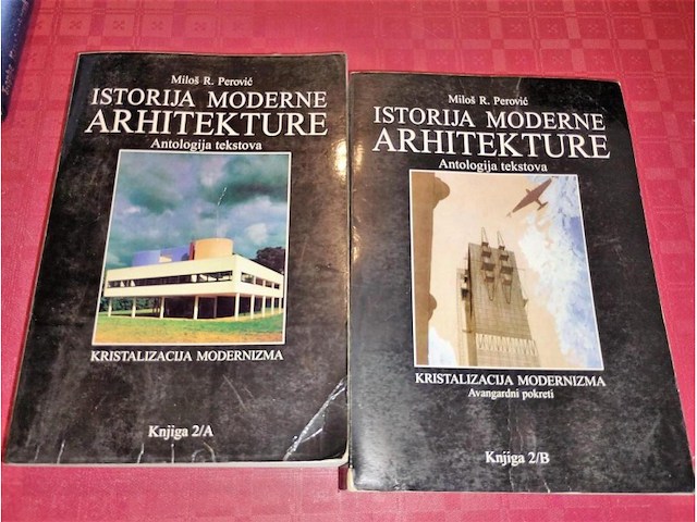 Istorija moderne arhitekture  Miloš R. Perović