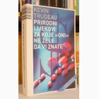 Prirodni lijekovi za koje ''oni'' ne žele da vi znate