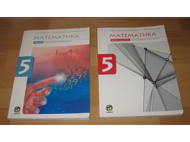 5. MATEMATIKA 5 EDUKA UDZBENIK + ZBIRKA KAO NOVO