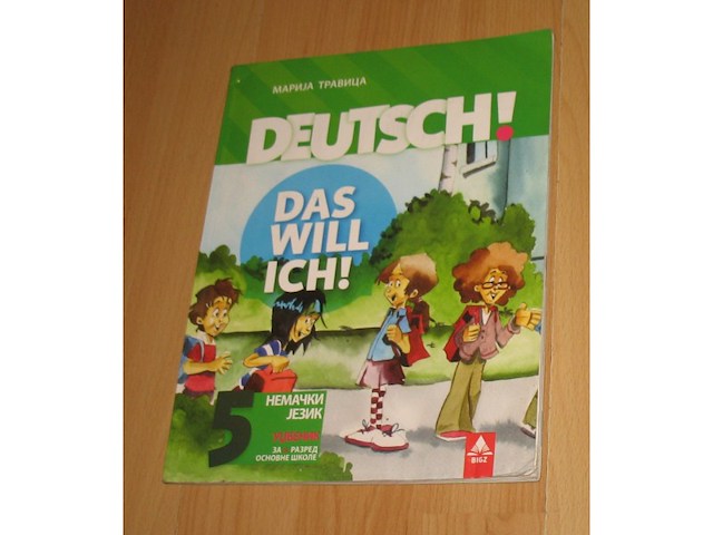 5. DEUTSCH 5 DAS WILL ICH BIGZ UDZBENIK
