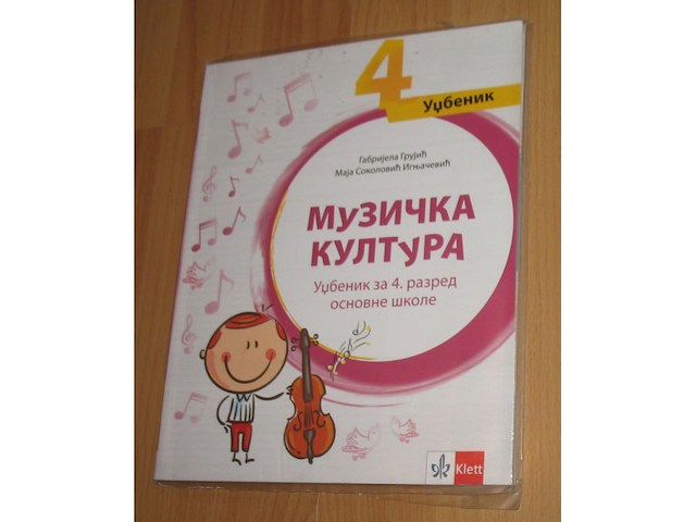 4. MUZICKA KULTURA 4 KLET MUZICKO