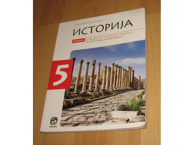 5. ISTORIJA 5 EDUKA TODOSIJEVIC