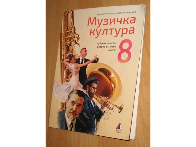 8. MUZICKA KULTURA 8 VULKAN MUZICKO