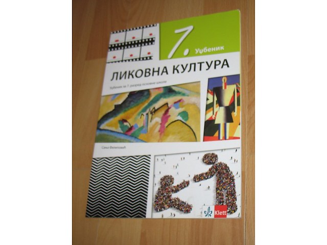 7. LIKOVNA KULTURA 7 KLET LIKOVNO