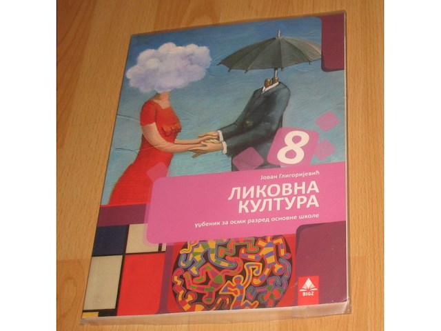 8. LIKOVNA KULTURA 8 BIGZ LIKOVNO NOVO