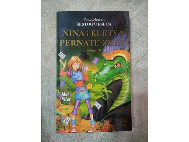 Nina i kletva pernate zmije- Muni Vičer