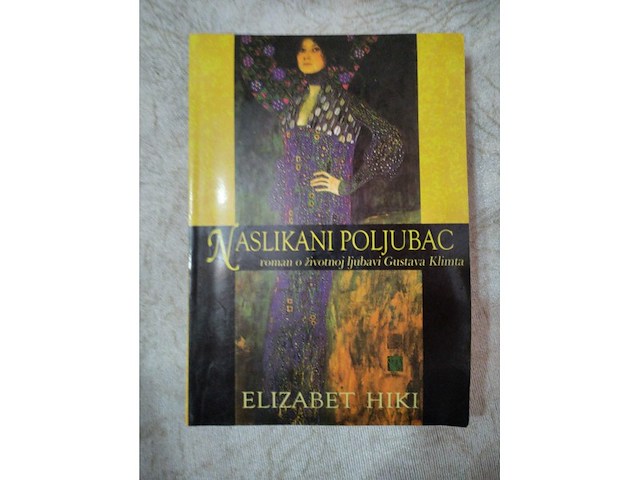 Naslikani poljubac - Elizabet Hiki