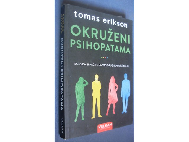 OKRUŽENI PSIHOPATAMA - Tomas Erikson