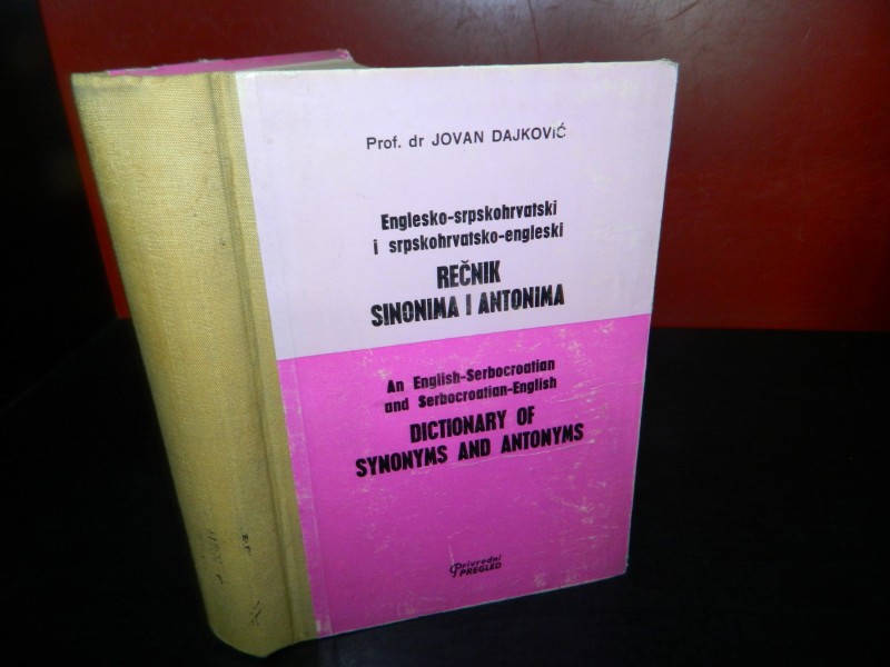 Rečnik sinonoma i antonima ENG-SRP * SPR-ENG