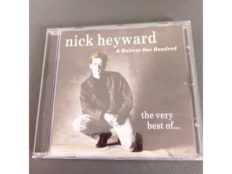 Nick Heyward& Haircut 100( Very Best)