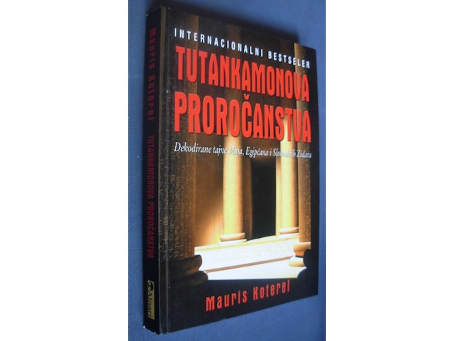 TUTANKAMONOVA PROROČANSTVA - Mauris Koterel
