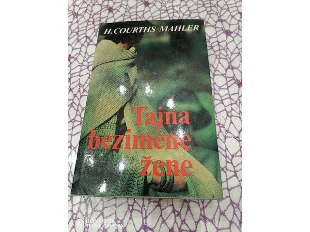 Tajna bezimene žene - H. Courths-Maler