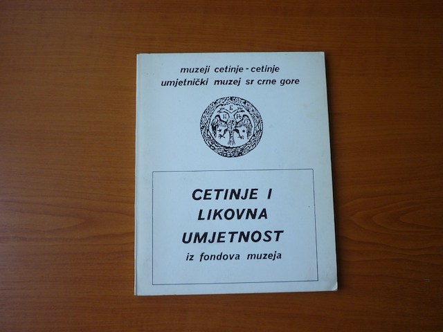 CETINJE I LIKOVNA UMETNOST
