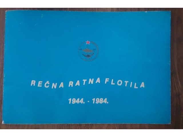 Recna ratna flotila (1944-1984)