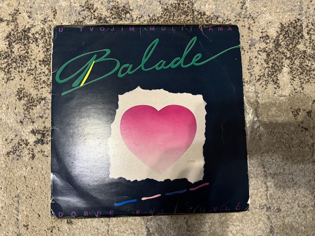 Djordje Balasevic - Balade - Vinil/Ploca