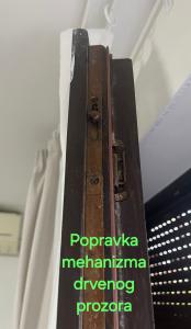 ZAMENA MEHANIZMANPROZORA VRATA DRVENIH