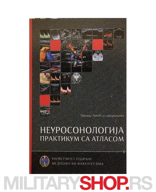 Neurosonologija – Praktikum Sa Atlasom – Univerzitet Odbrane