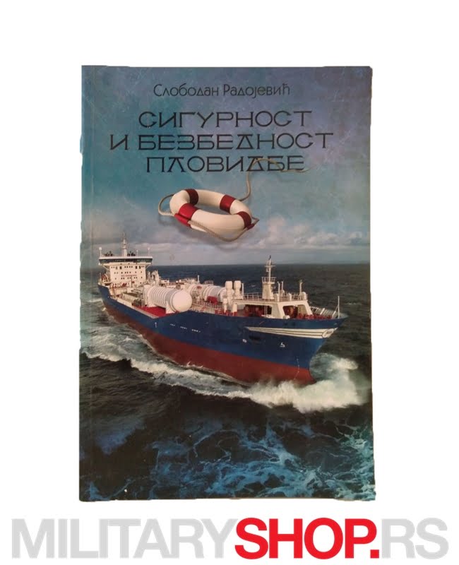 Sigurnost i Bezbednost Plovidbe – Slobodan Radojević