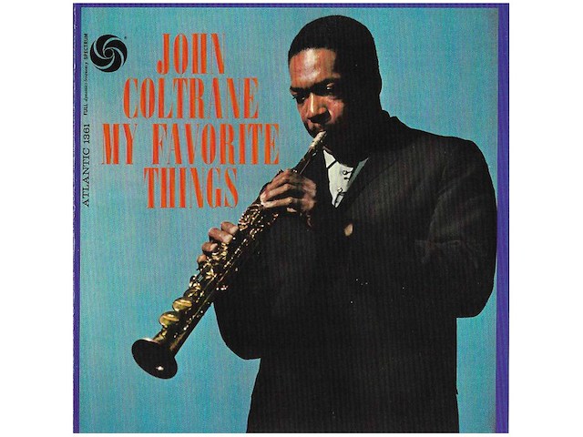 John Coltrane - My Favorite Things